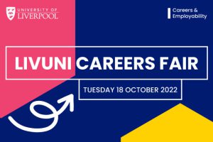 University of Liverpool Careers Fair: Tuesday 18 October - News ...